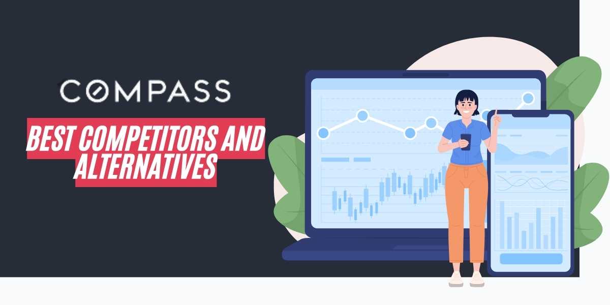 Compass's Best Competitors and Alternatives